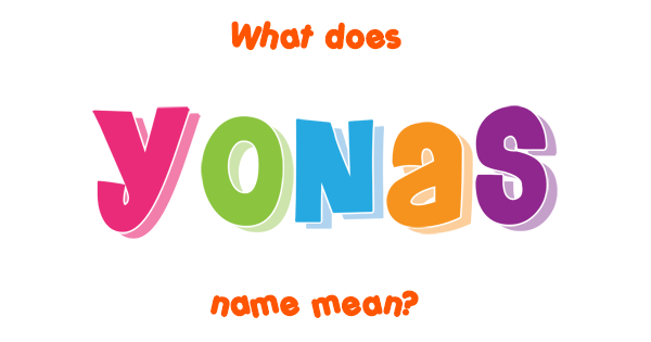 Yonas name - Meaning of Yonas